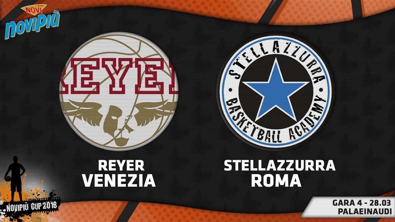 Qualificazioni, Reyer Venezia - Stella Azzurra Roma – Novipiù Cup 2020 ...
